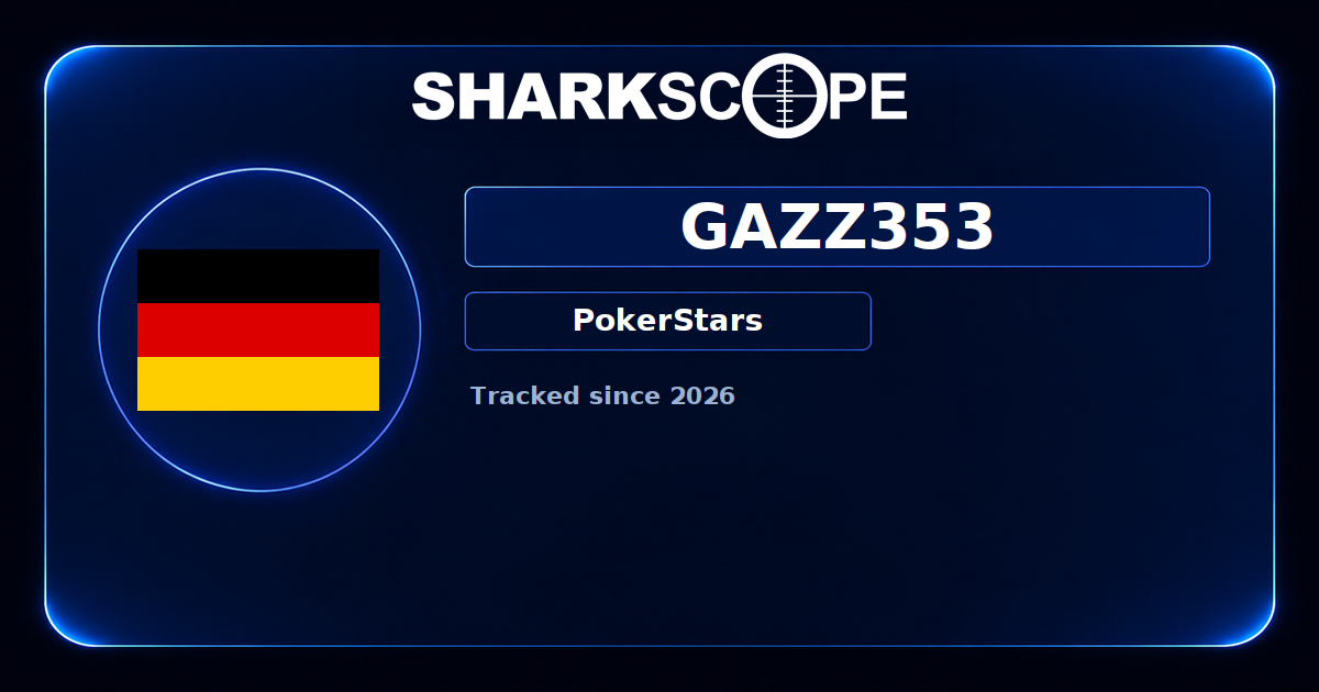 GAZZ353 (PokerStars) Estatísticas do Jogador – SharkScope